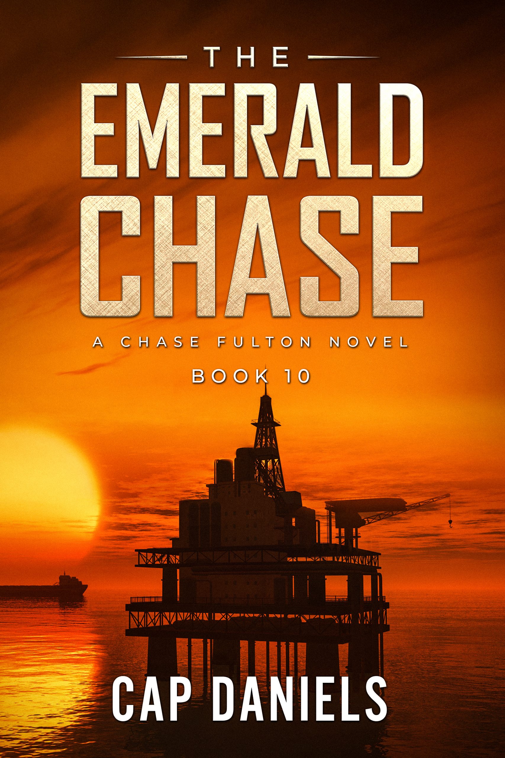Cap Daniels – The Chase Fulton Novels Series