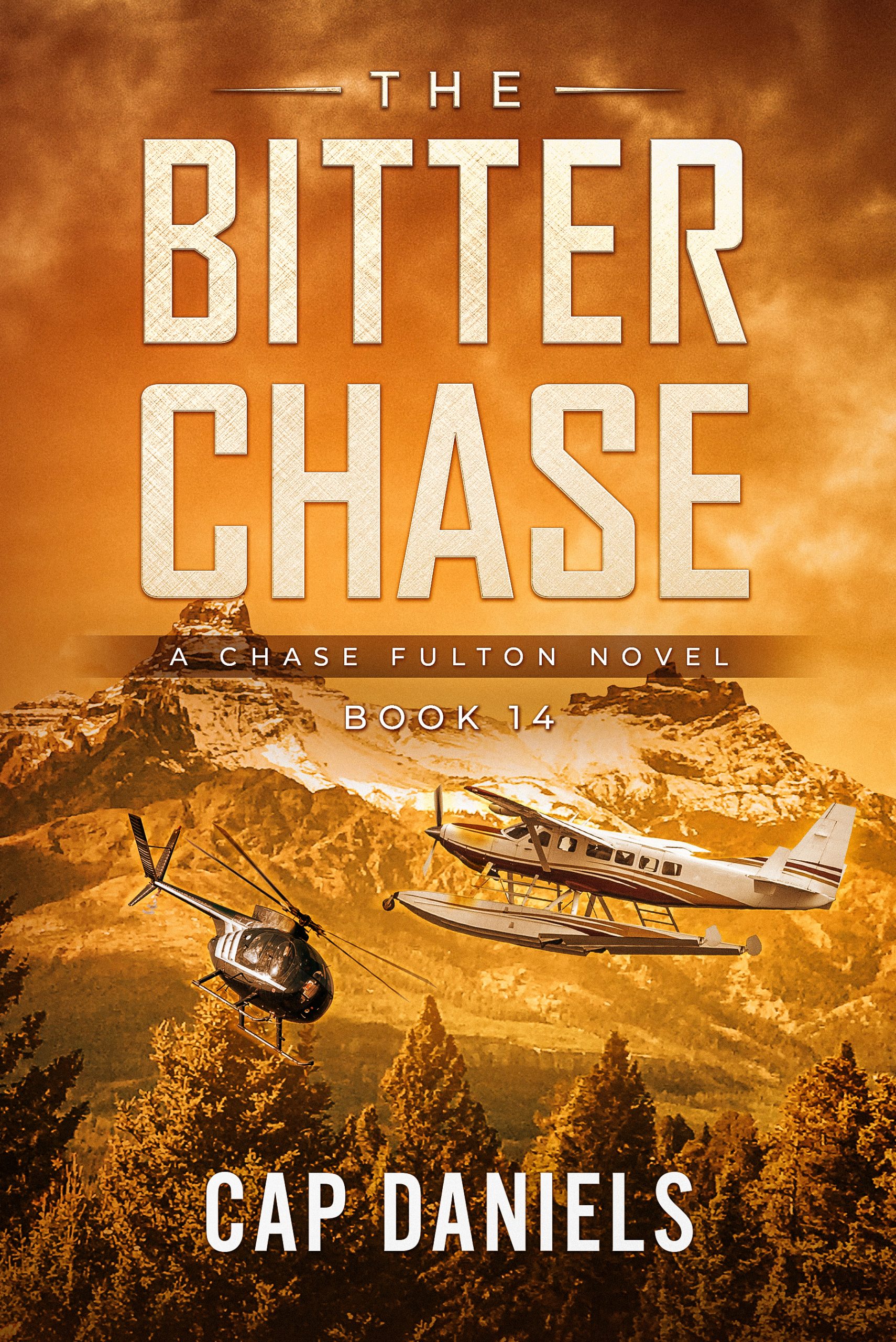 Cap Daniels – The Chase Fulton Novels Series