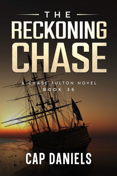 Cap Daniels – The Chase Fulton Novels Series
